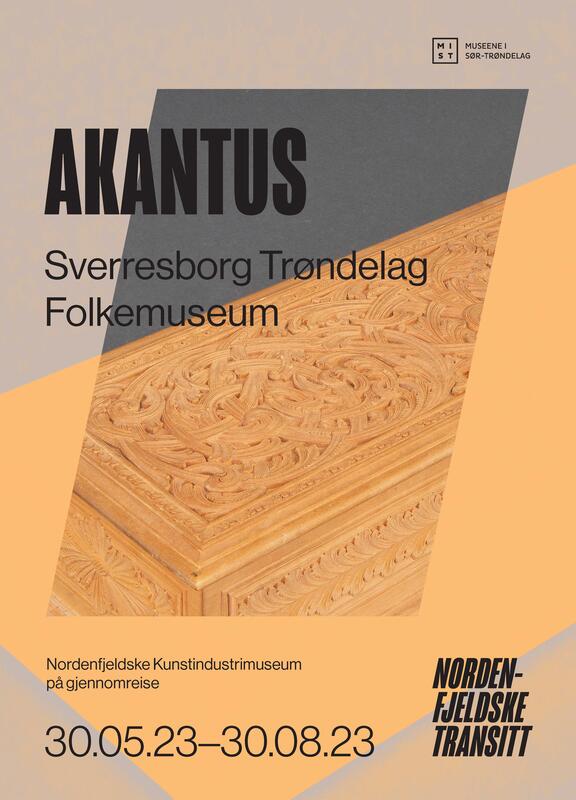 Achantus - Nordenfjeldske Kunstindustrimuseum