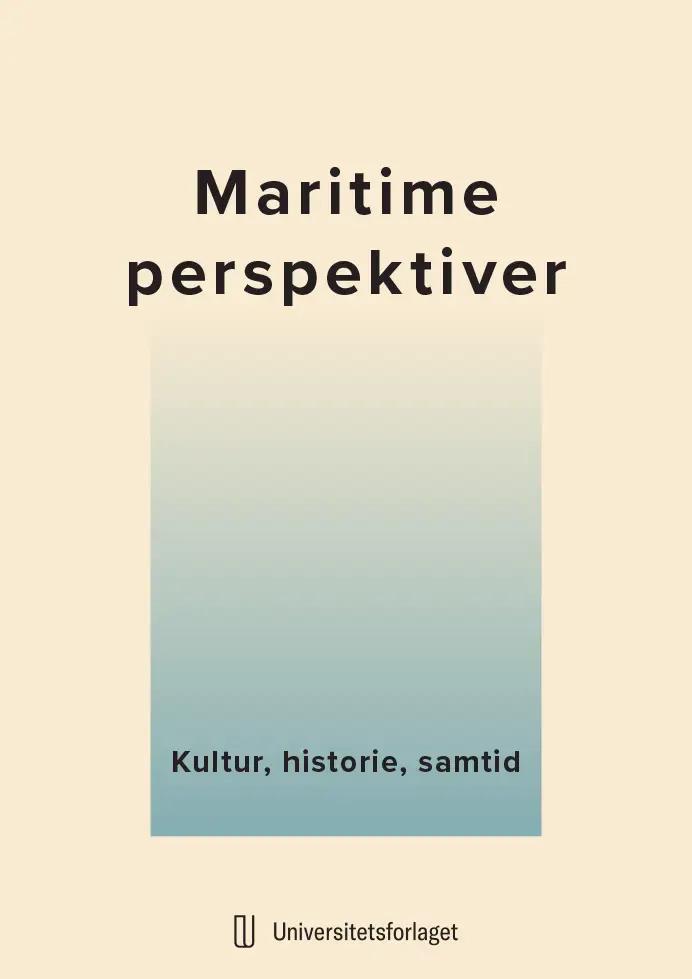 Maritime perspektiver - Bergens Sjøfartsmuseum